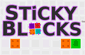 Sticky Blocks
