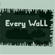 Every Wall